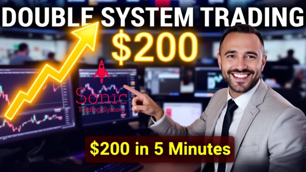 Double System Trading: $200 in 5 Minutes • Day Trade To Win | Trading ...