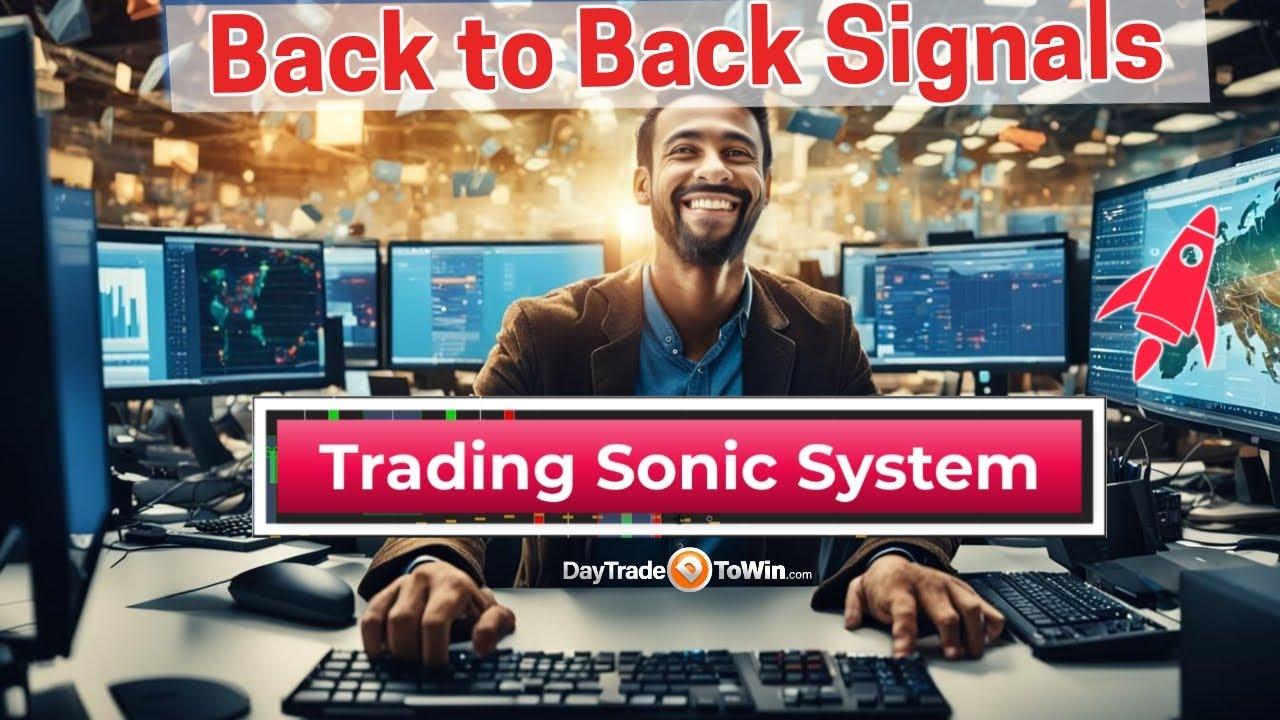 LIVE Sonic Trading: 8 Back-to-Back Winning Signals! • Day Trade To Win | Trading Software ...