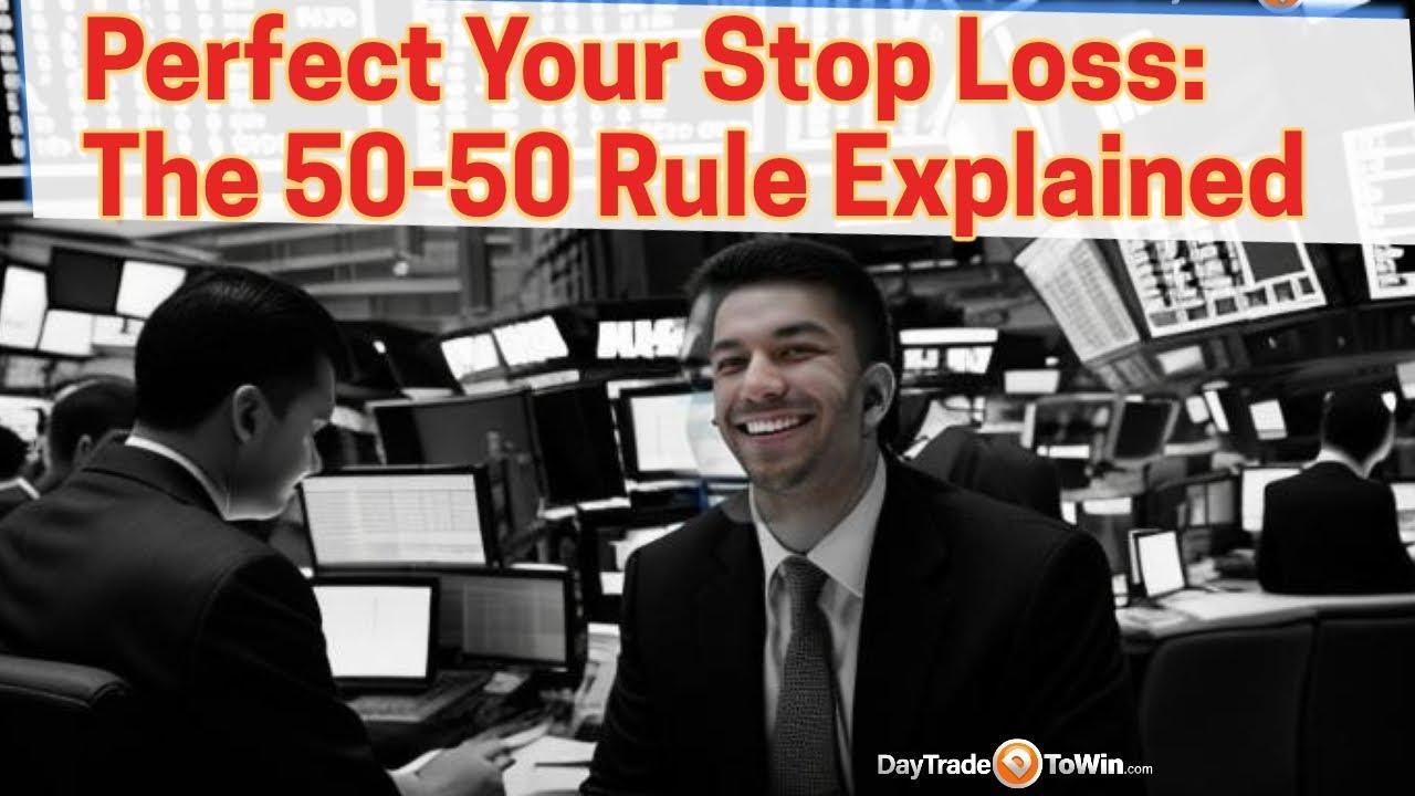 Sonic Trading System: 50-50 Rule Explained • Day Trade To Win | Trading ...
